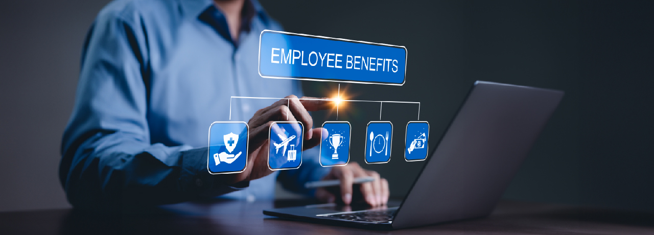 12 Types of Employee Benefits Every HR Should Know